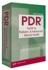 PDR Drug Guide to Pediatric & Adolescent Mental Health Professionals ...