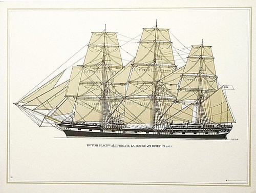 Sailing Through the Centuries #23 British Blackwall Frigate Ship La ...