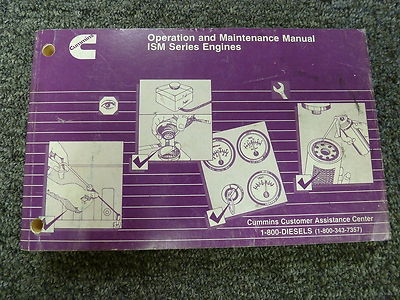 Cummins ISM Series Diesel Engine Owner Operator Maintenance Manual Book ...