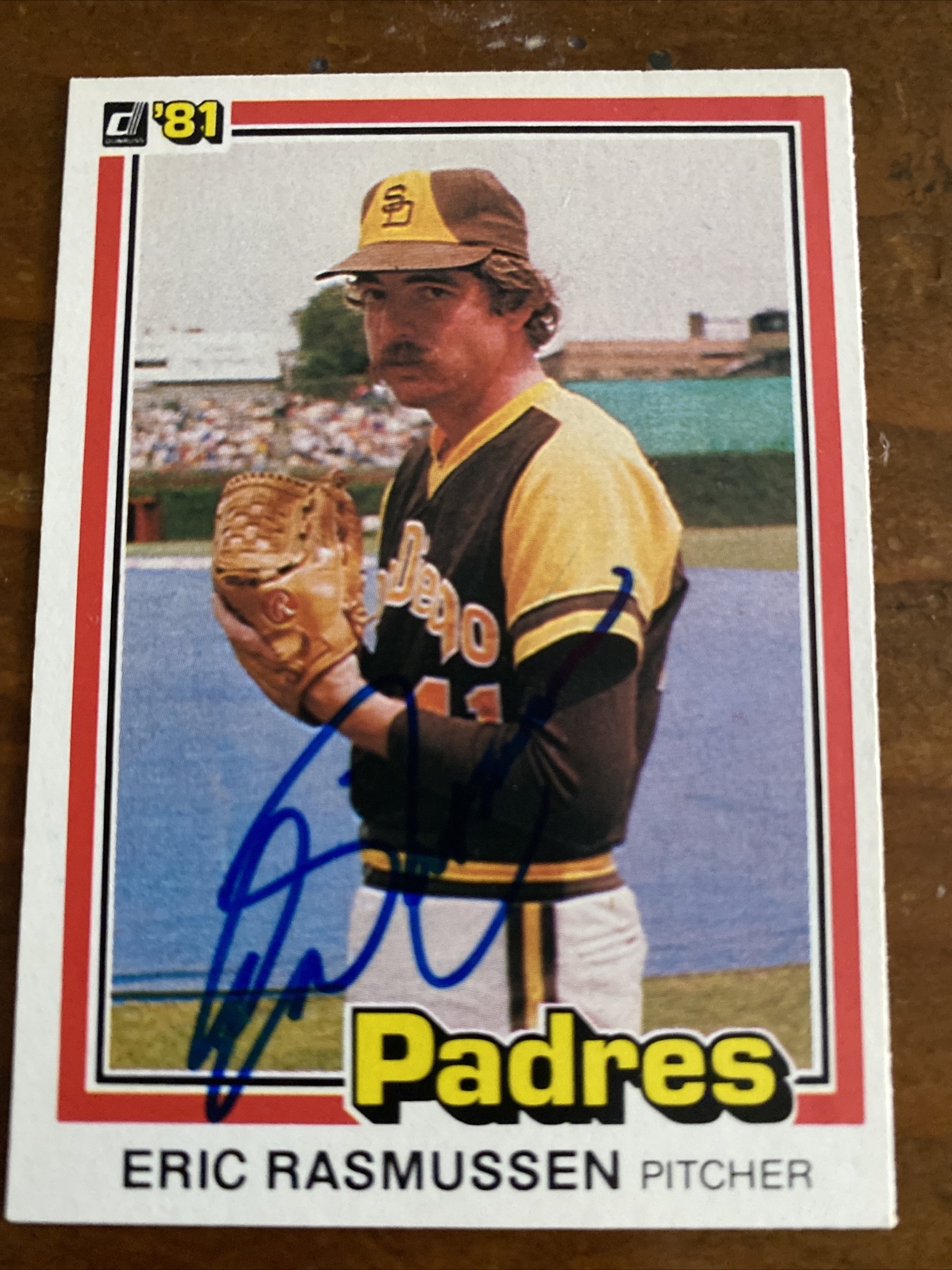 1981 Donruss #123 ERIC RASMUSSEN Autographed Card AUTO San Diego Padres ...