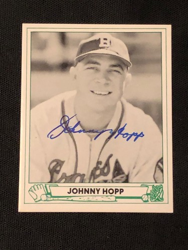 JOHNNY HOPP 1946 PLAY BALL REPRINT SIGNED AUTOGRAPHED CARD BOSTON ...