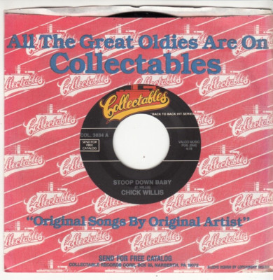 CHICK WILLIS - STOOP DOWN BABY/MOTHER FUYER- MINT REISSUE 45 - UNPLAYED ...