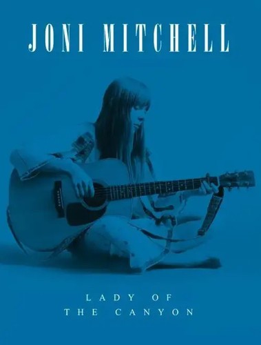 Joni Mitchell: Lady of the Canyon | Michael A. O'Neill | Englisch ...