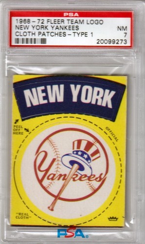 NEW YORK YANKEES 1968-72 Fleer Team Logo Cloth Patches Type 1 PSA 7 NM ...