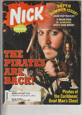 2006 NICK Magazine Super Summer Issue, The Pirates are Back, Barnyard ...
