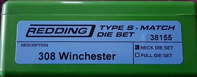 38155 REDDING TYPE-S MATCH BUSHING NECK DIE SET - 308 WINCHESTER ...