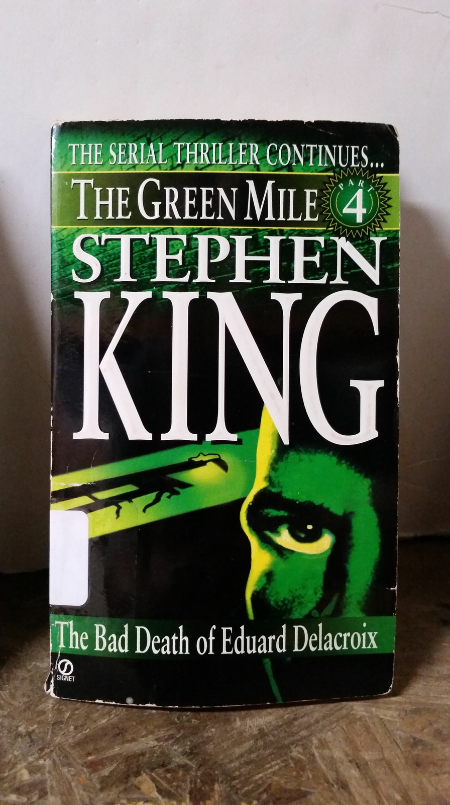 Green Mile book 4: The Bad Death of Eduard Delacroix: The Green Mile ...
