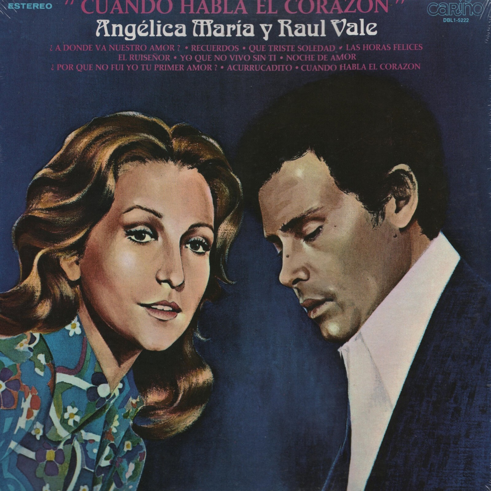 ANGELICA MARIA Y RAUL VALE Cuando Hable El Corazon CARINO RECORDS ...