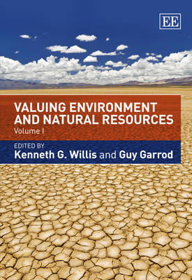 Valuing Environment and Natural Resources by Kenneth G. Willis, Guy ...