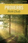 Proverbs Bible Study (Rose Visual Bible Study Series) (Rose Visual ...