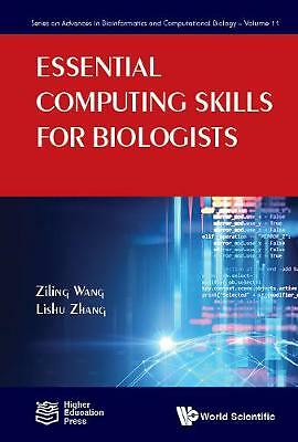 Essential Computing Skills For Biologists by Ziling Wang, Lishu Zhang ...