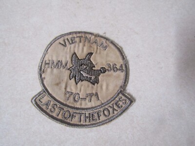MILITARY PATCH SEW ON OLD VIETNAM ERA HMM 364 LAST OF THE FOXES 70-71 ...