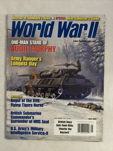 2002 May, World War II Magazine, One-Man Stand At Holtzwihr (CP229) | eBay