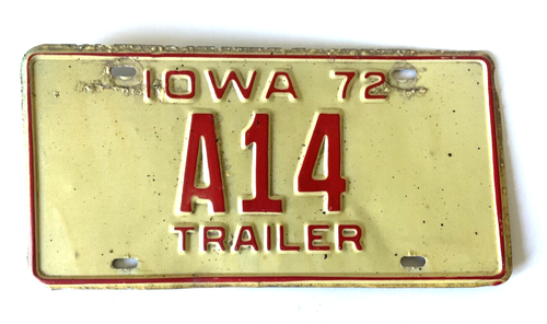 Rare 1972 A14 IOWA TRAILER License Plate ALL ORIGINAL TOUGH PLATE | eBay