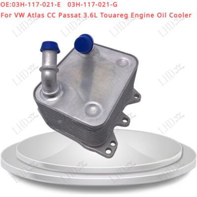 For VW Atlas CC Passat 3.6L Touareg New Engine Oil Cooler 03H-117-021-G