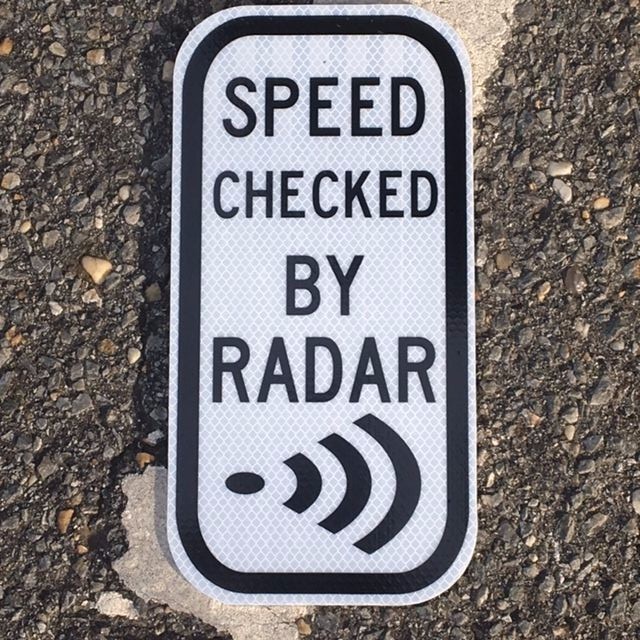 SPEED CHECKED BY RADAR road sign 12"x 6" - DOT style - road highway cop ...
