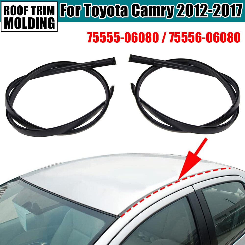 75555-06080/75556-06080 Pair Roof Drip Molding Trim For 2012-2017 ...