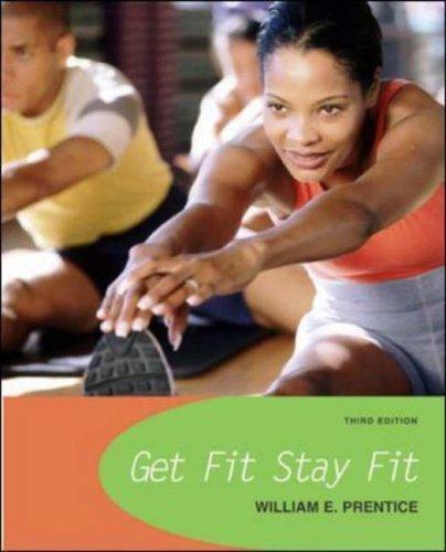 Get Fit - Stay Fit by William E. Prentice (2003, Trade Paperback) for ...