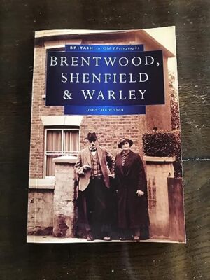 Brentwood, Shenfield and Warley in Old ..., Hewson, Don | eBay Australia