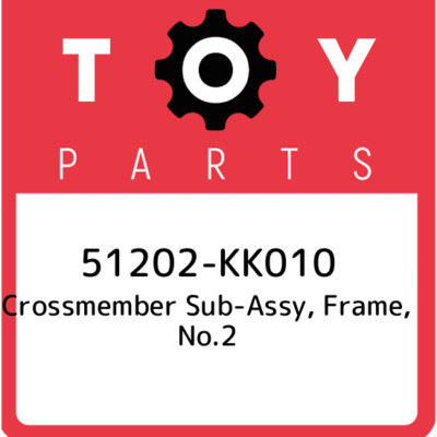 51202-KK010 Toyota Crossmember sub-assy, frame, no.2 51202KK010, New ...