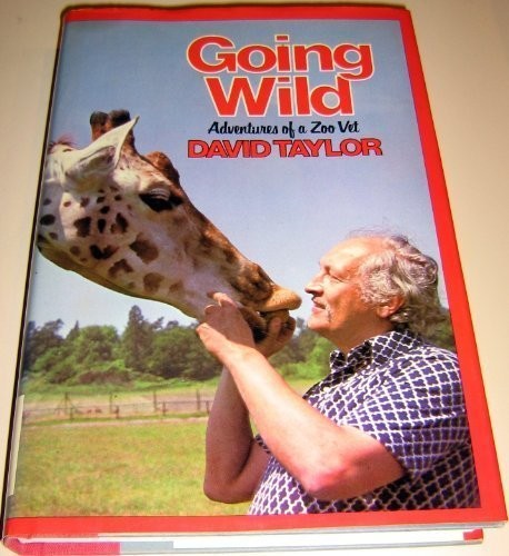 GOING WILD By David Taylor - Hardcover **Mint Condition** 9780812827569 ...