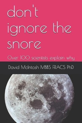 David McIntosh Mbbs Fracs don't ignore the snore (Paperback) | eBay UK