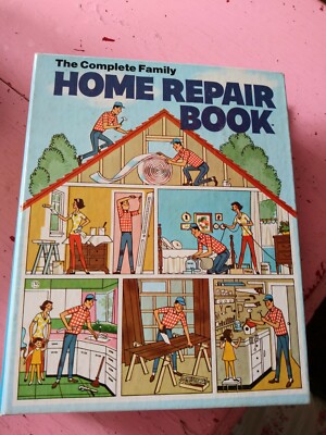 Vintage The Complete Family Home Repair Book binder retro vtg good ...