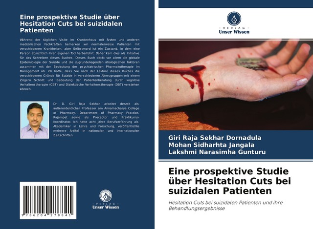 Eine Prospektive Studie über Hesitation Cuts bei Suizidalen Patienten ...