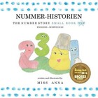 The Number Story 1 Tallfortellingen: Small Book One English-Norwegian ...
