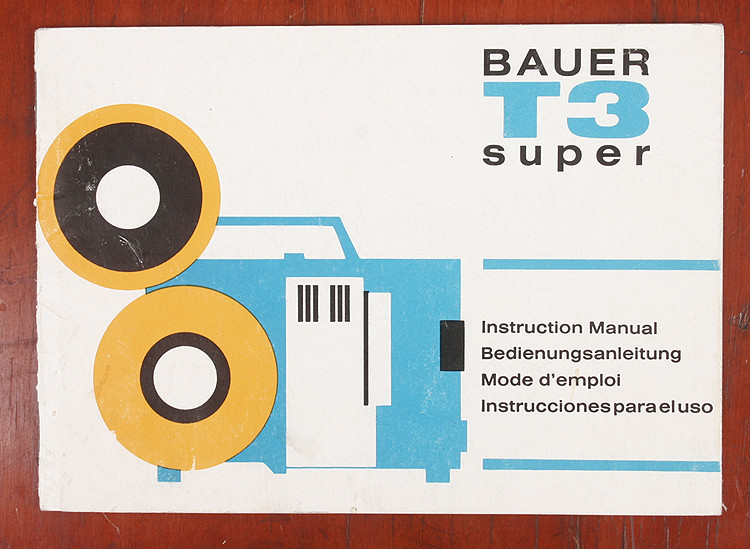 BAUER T3 SUPER 8 PROJECTOR INSTRUCTION BOOK/166854 | eBay