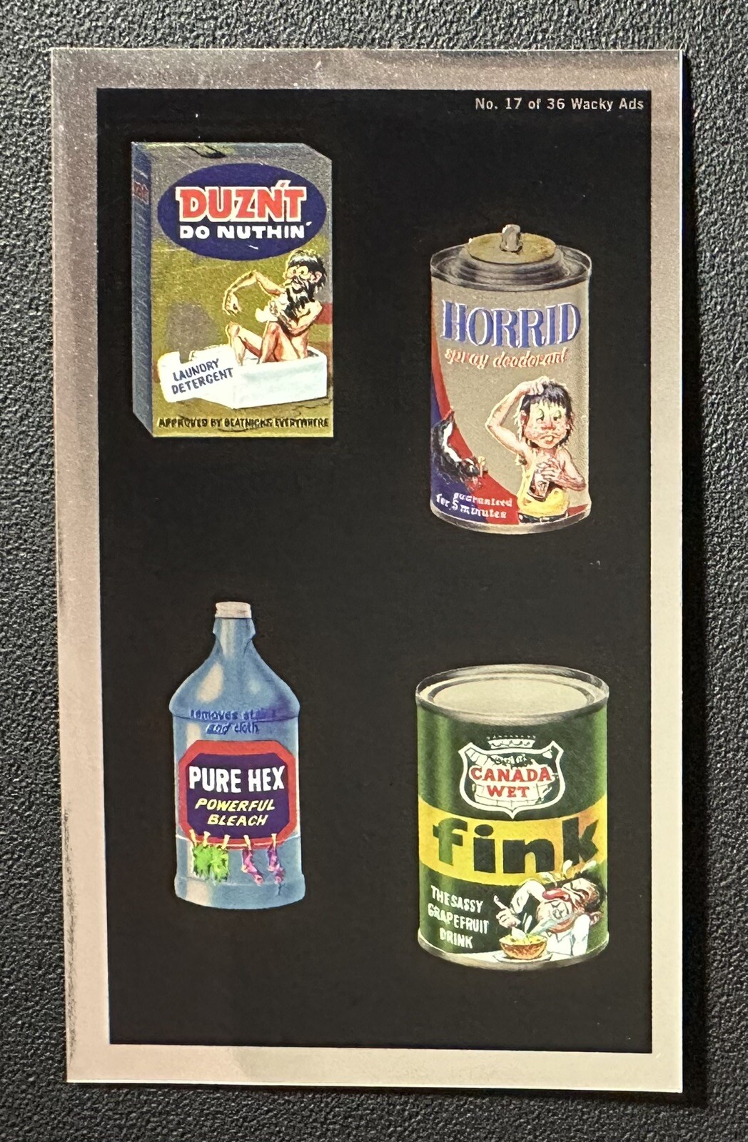 2014 Topps Wacky Packages Chrome Wacky Ads #17 of 36 Duzn't/Horrid/Pure ...