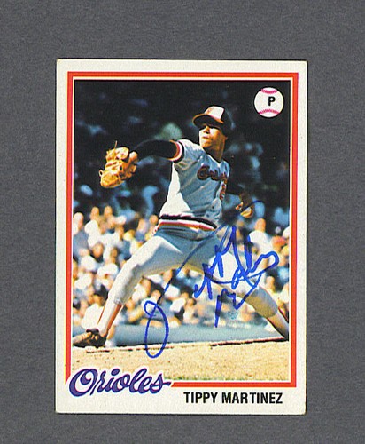 Tippy Martinez signed Baltimore Orioles 1978 Topps baseball card | eBay
