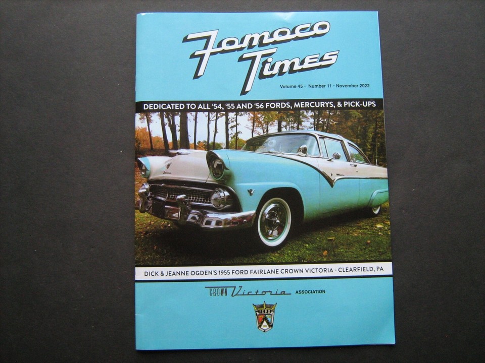 CVA FoMoCo Times November 2022--1955 Ford Fairlane Crown Victoria ...