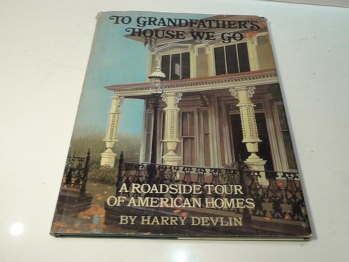 To Grandfather's House We Go - Harry Devlin Signed Book 1967 | eBay ...