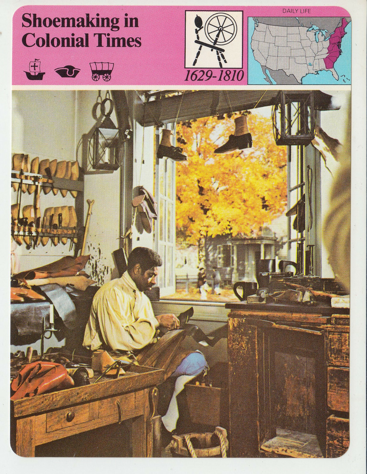 SHOEMAKING IN COLONIAL TIMES Colony Footwear 1981 STORY OF AMERICA CARD ...