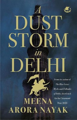 The Dust Storm in Dehli by Meena Arora Nayak Paperback Book | eBay ...