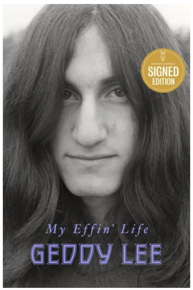 GEDDY LEE MY EFFIN' LIFE SIGNED AUTOGRAPHED BOOK RUSH SOLD OUT ...
