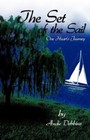"The Set of the Sail" 9781606471753| eBay