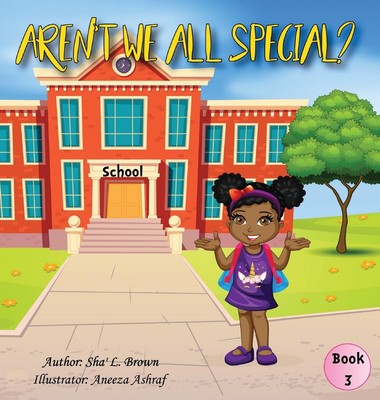 Sharon (Sha') L Brown Aren't We All Special? (Copertina rigida) | eBay