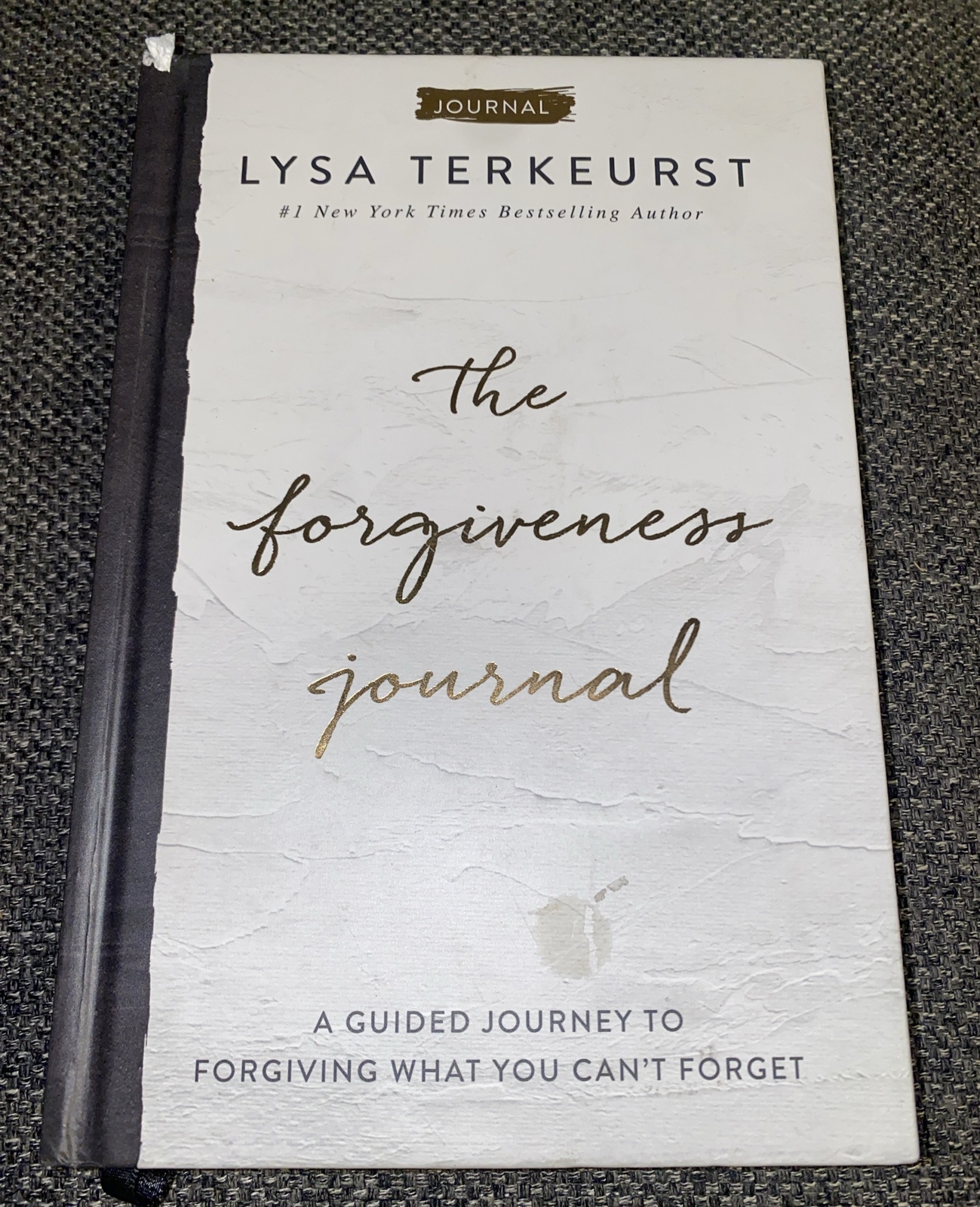The Forgiveness Journal: a Guided Journey to Forgiving What You Can't ...