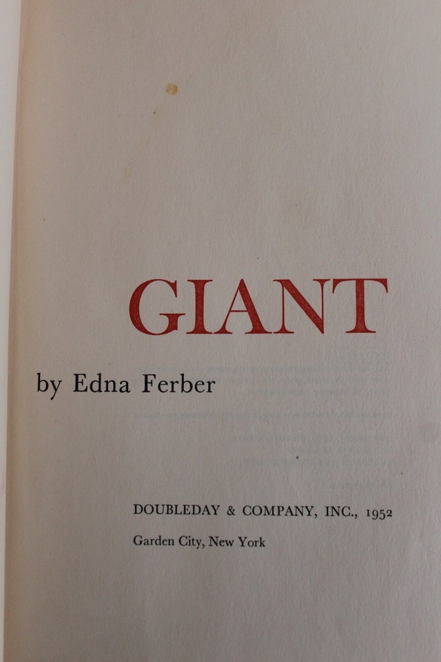 GIANT 1952 Edna Ferber Stated 1st Edition HC DJ Made into 1956 Movie ...