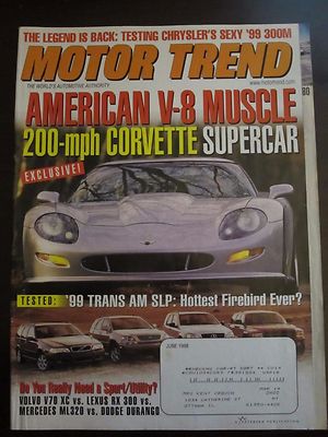 Motor Trend Magazine June 1998 200 MPH Corvette V-8 Muscle Trans AM SLP ...