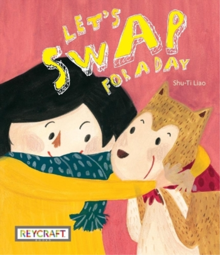 Shu-Ti Liao Let's Swap for a Day (Paperback) (UK IMPORT) 9781478869221 ...