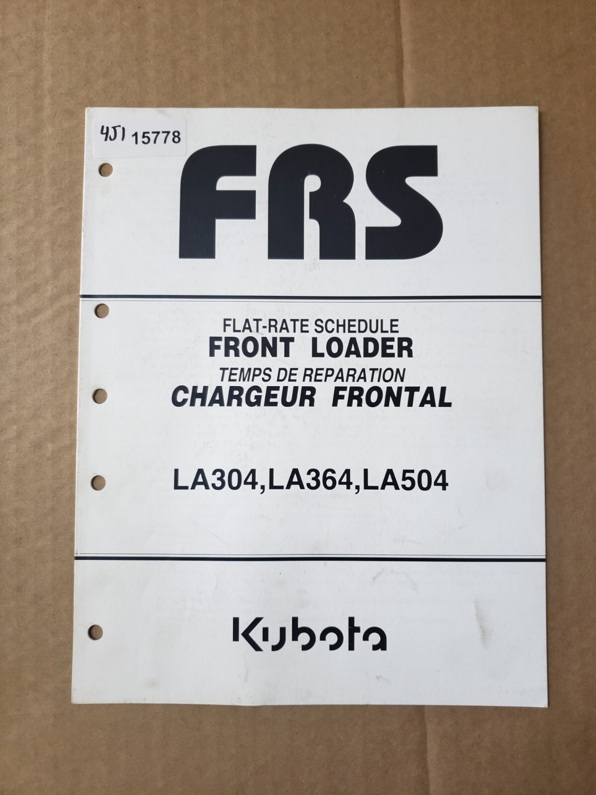 Kubota LA304 LA364 LA504 Front Loader Flat Rate Schedule Manual FRS | eBay