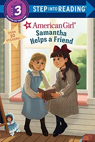 Samantha Helps a Friend (American Girl, Step Into Reading, Step 3 ...