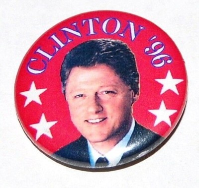 1996 BILL CLINTON campaign pin pinback button political president ...