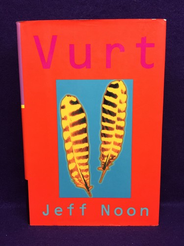 Vurt by Jeff Noon Ω NEW First American Edition Hardcover/DJ | eBay