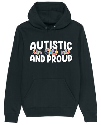 Autistic And Proud Hoodie Autism Support Awareness Gift Idea | eBay UK