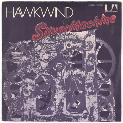 HAWKWIND - Silver Machine - 1972 France SP 45 tours | eBay