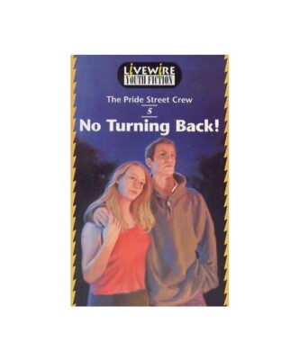 Livewire: No Turning Back! (The Pride Street Crew #5) By Mike Wilson | eBay
